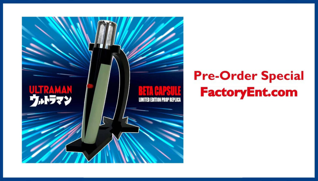 ULTRAMAN BETA CAPSULE ONLY FROM FACTORY ENTERTAINMENT - Ultraman Connection